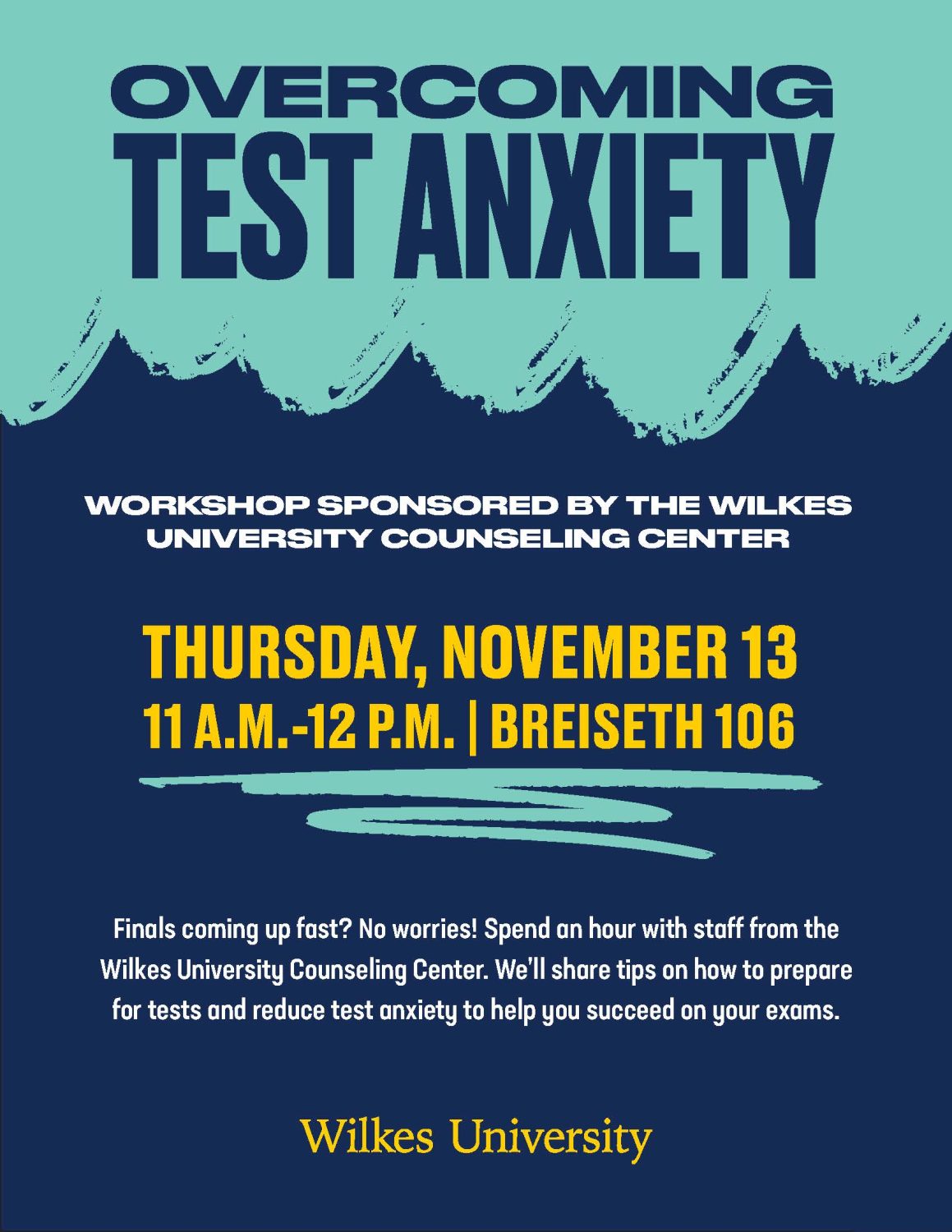 Workshop: Overcoming Test Anxiety – Today@Wilkes